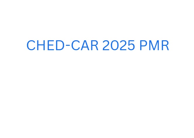CHED-CAR 2025 PMR - CHED